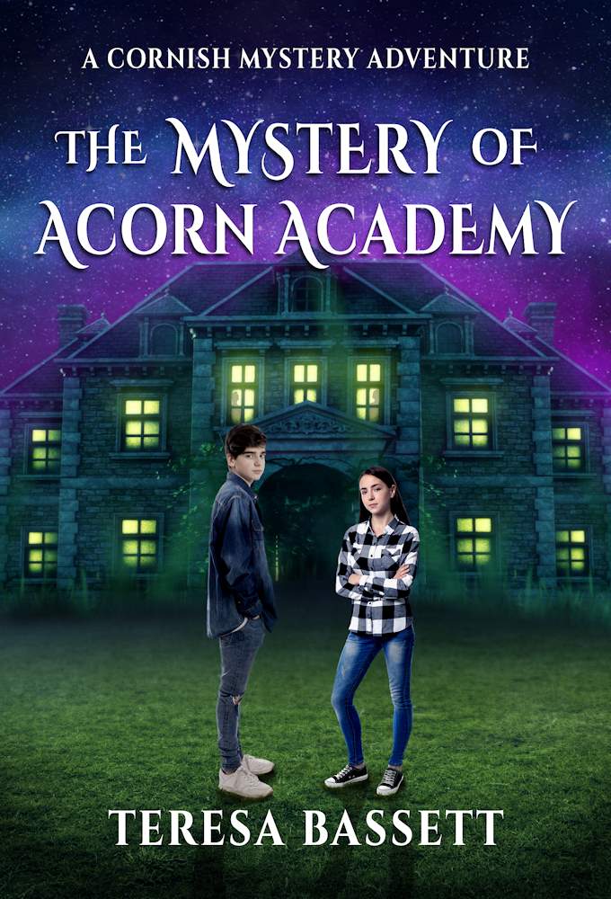 The Mystery of Acorn Academy - Teresa Bassett Author